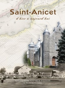 Saint-Anicet d’hier à aujourd’hui lancé le 9 décembre | INFOSuroit.com