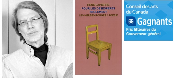 Conseil des arts du Canada – Prix littéraire Poésie à René Lapierre ...